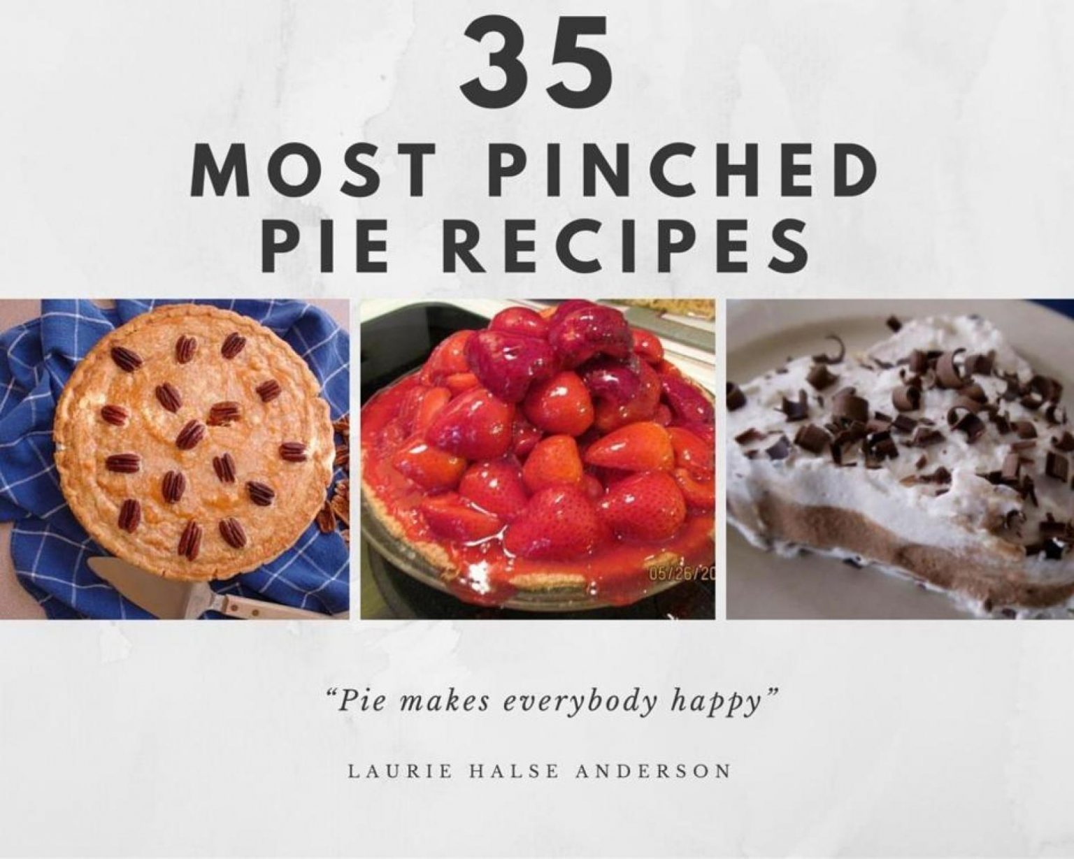 35 Most Pinched Pie Recipes - Just A Pinch