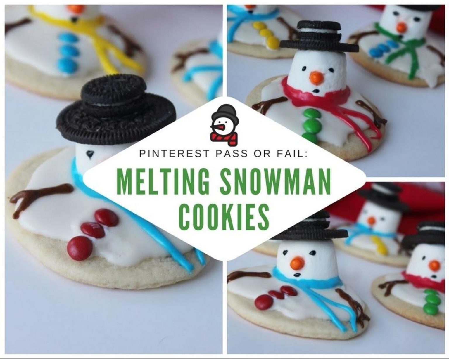 Pinterest Pass or Fail: Melting Snowman Cookies - Just A Pinch