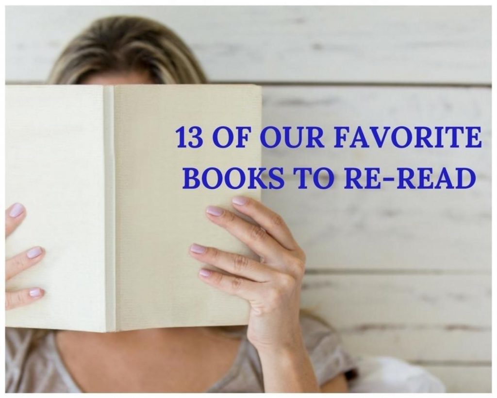 13 of Our Favorite Books to Re-Read - Just A Pinch