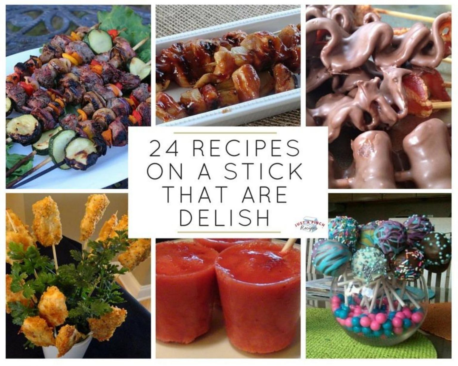 24 Recipes on a Stick That Are Delish - Just A Pinch