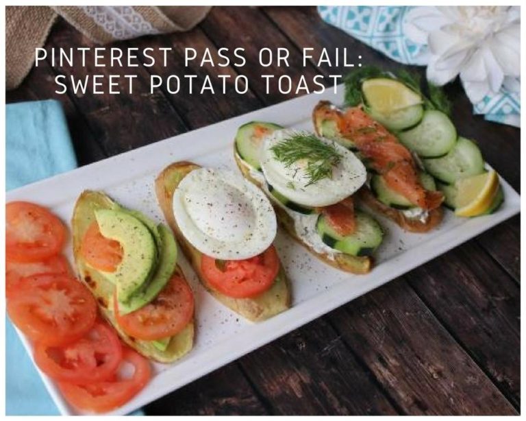 Pinterest Pass or Fail: Sweet Potato Toast - Just A Pinch