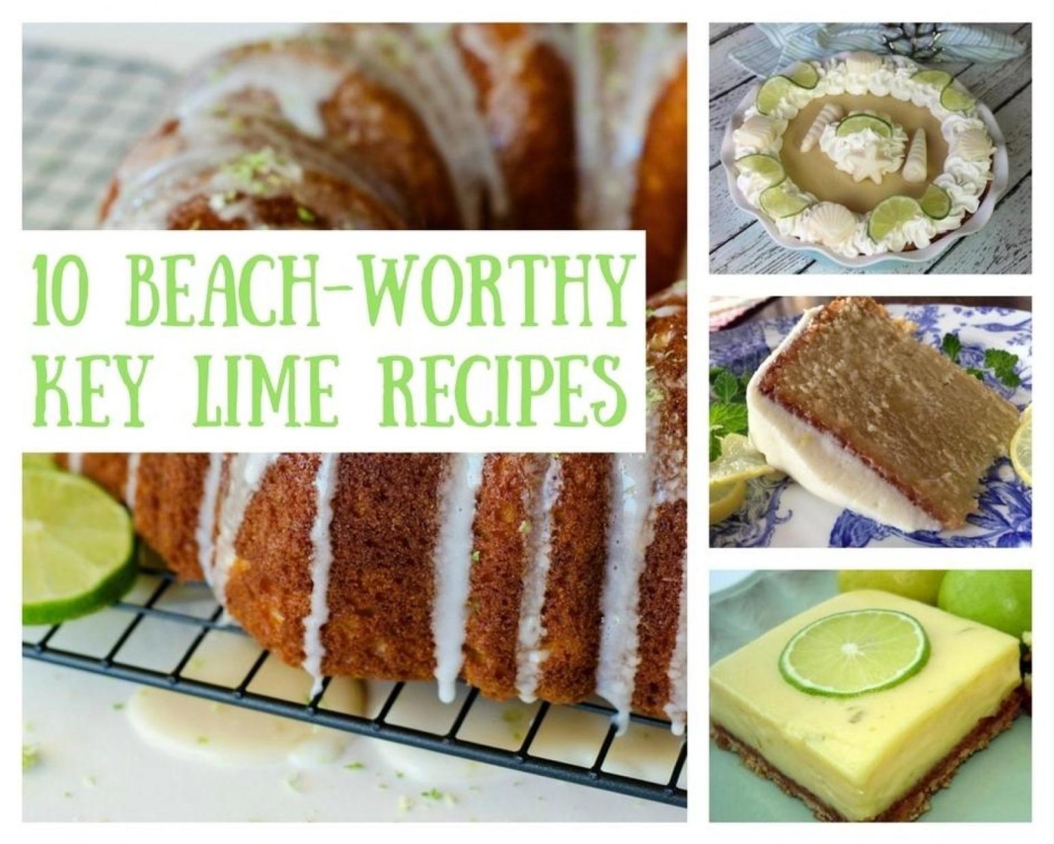 10 Beach-Worthy Key Lime Recipes - Just A Pinch