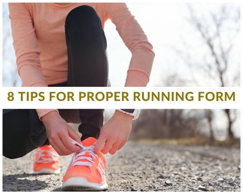8 Tips for Proper Running Form - Just A Pinch