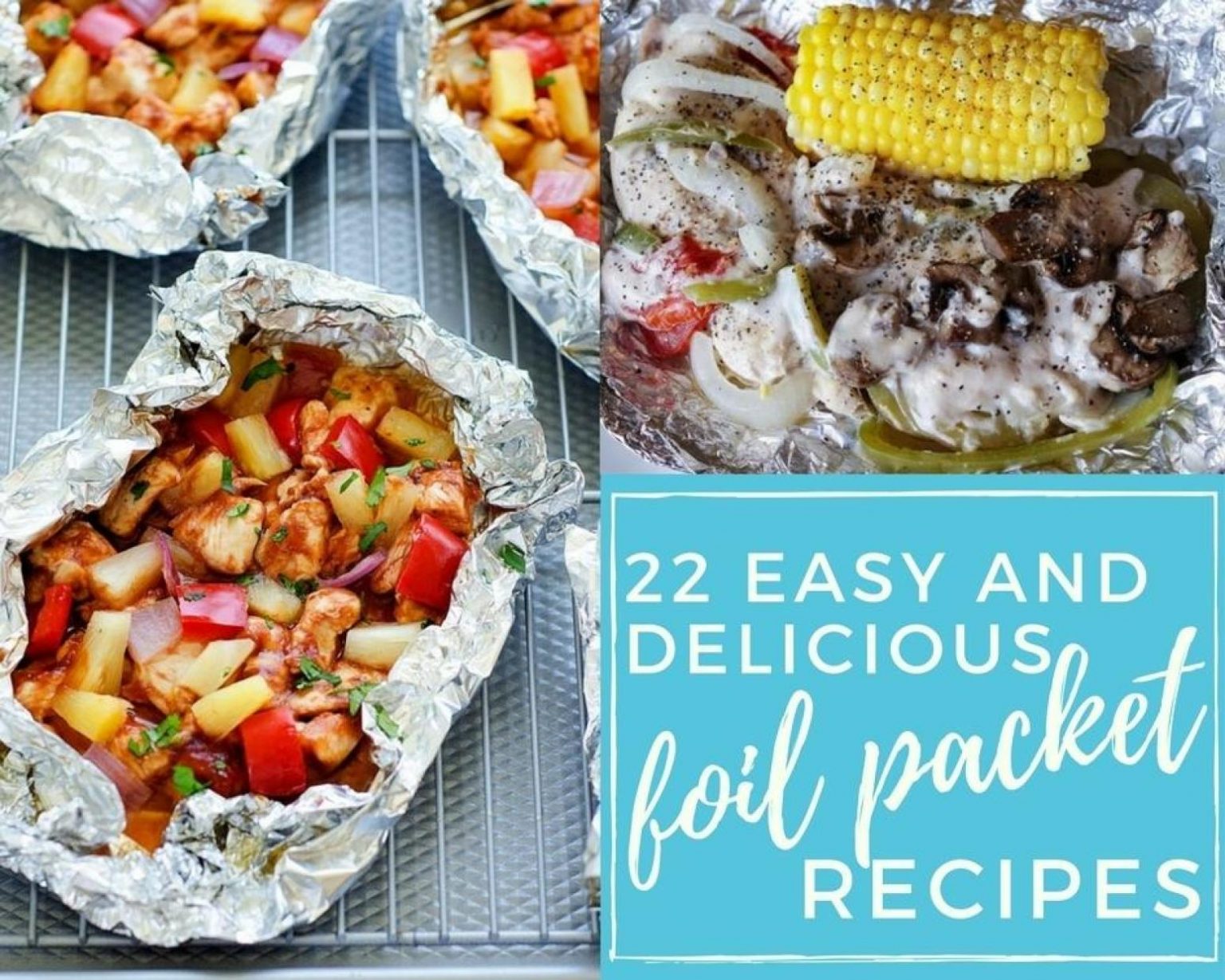22 Easy and Delicious Foil Packet Recipes - Just A Pinch
