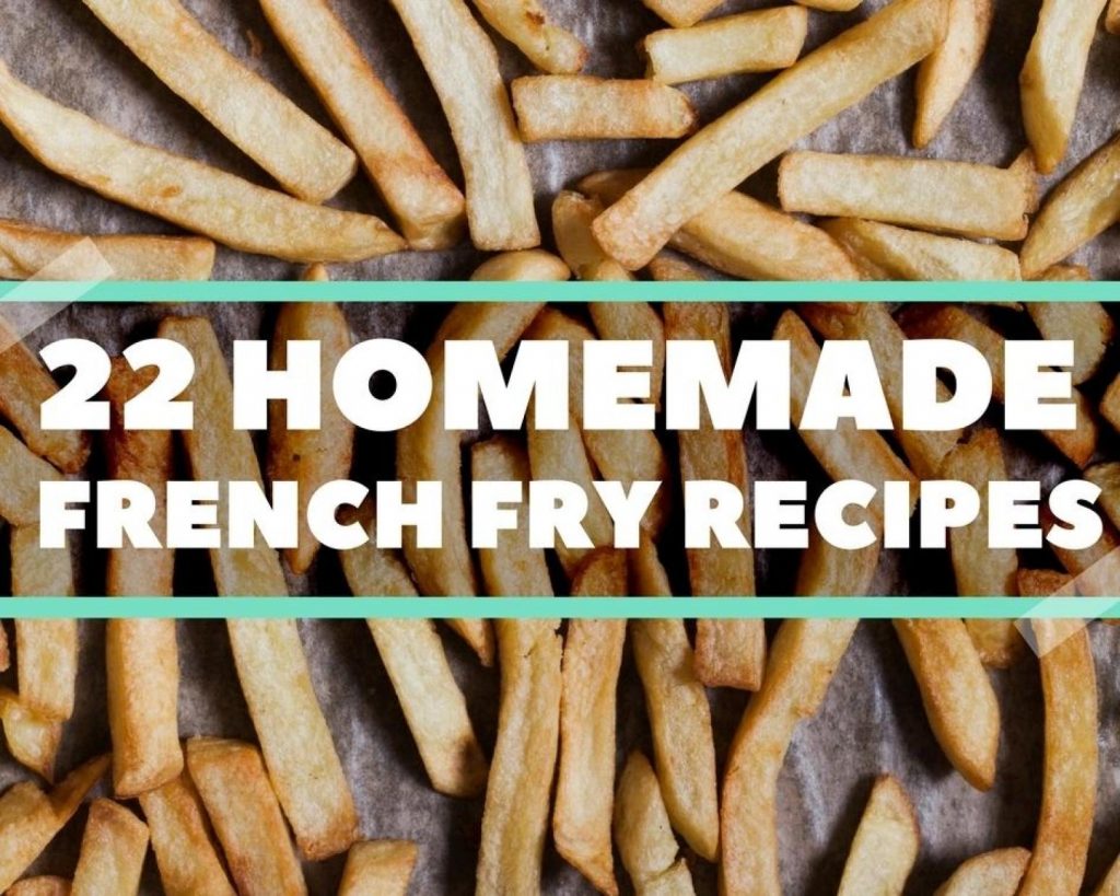 22 Homemade French Fry Recipes - Just A Pinch