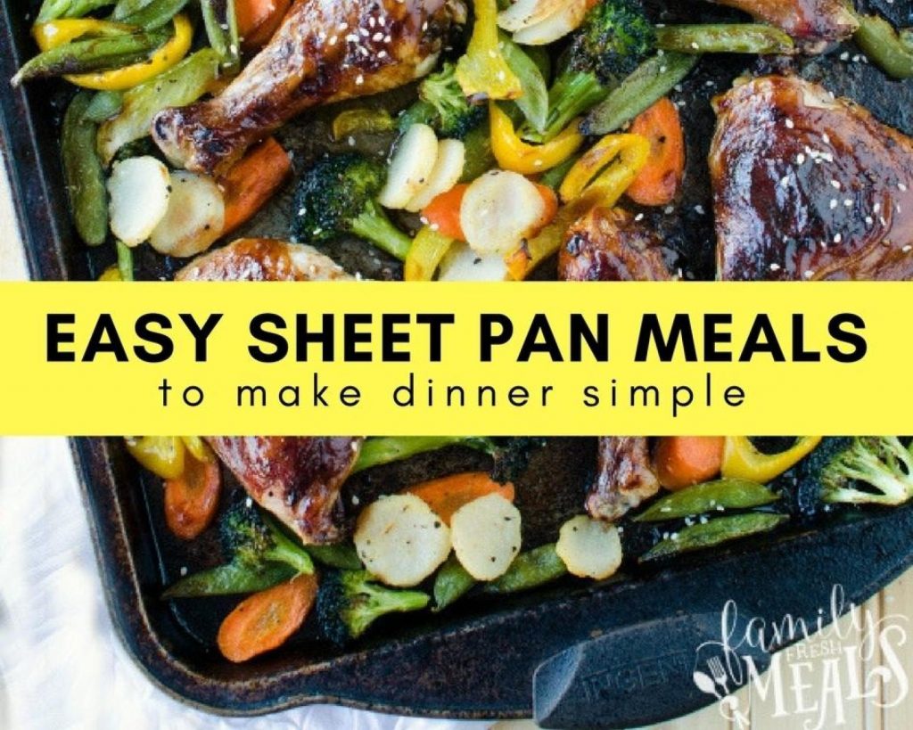 Easy Sheet Pan Meals to Make Dinner Simple - Just A Pinch