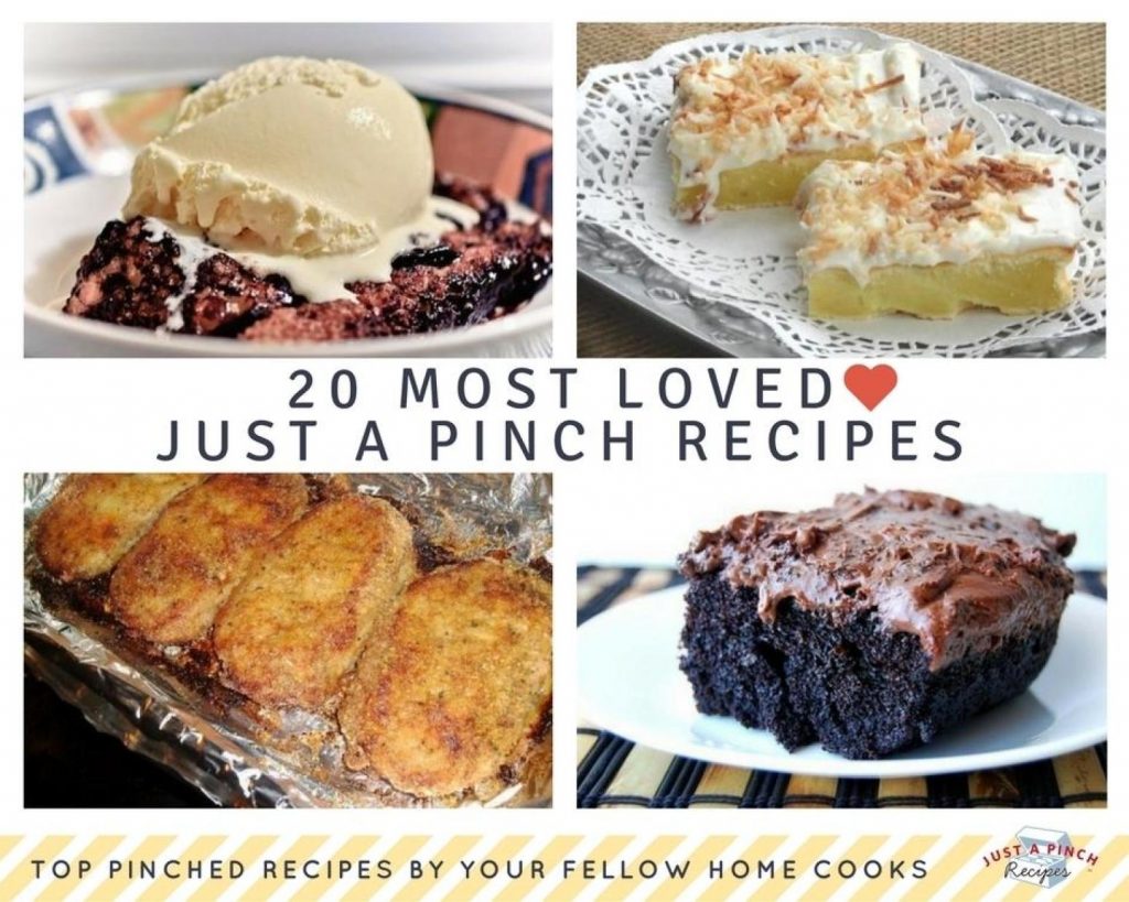 20 Most Loved Just A Pinch Recipes - Just A Pinch