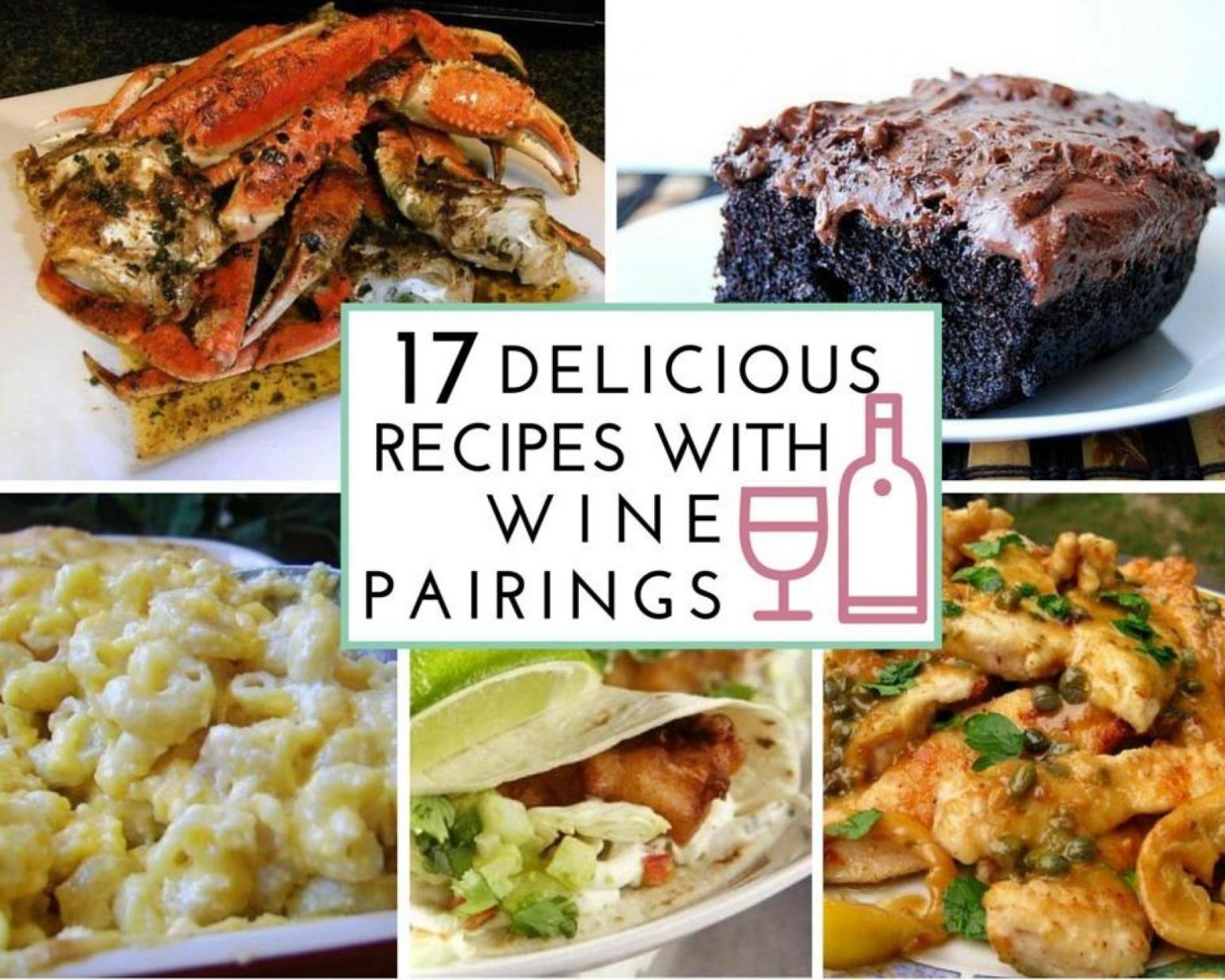 17 Delicious Recipes With Wine Pairings - Just A Pinch