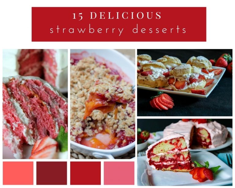 15 Delicious Strawberry Desserts - Just A Pinch