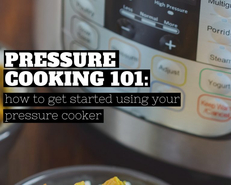 Pressure Cooking 101: How to Get Started Using Your Pressure Cooker ...