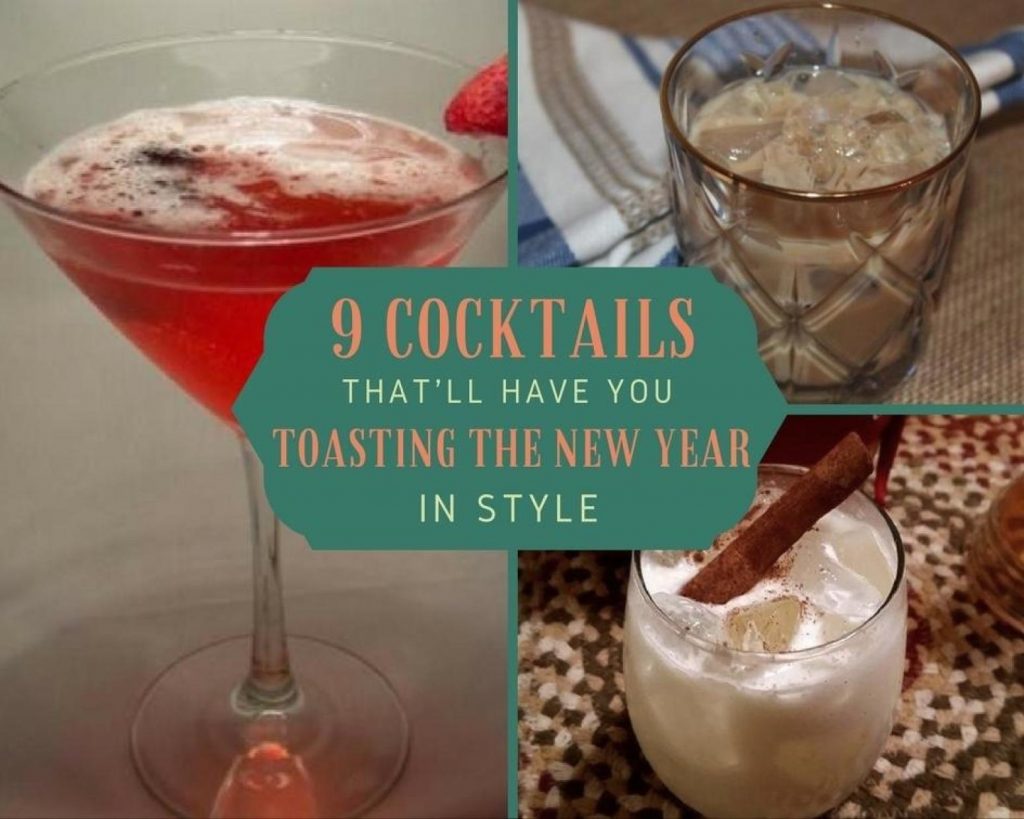 9 Cocktails That'll Have You Toasting the New Year in Style - Just A Pinch