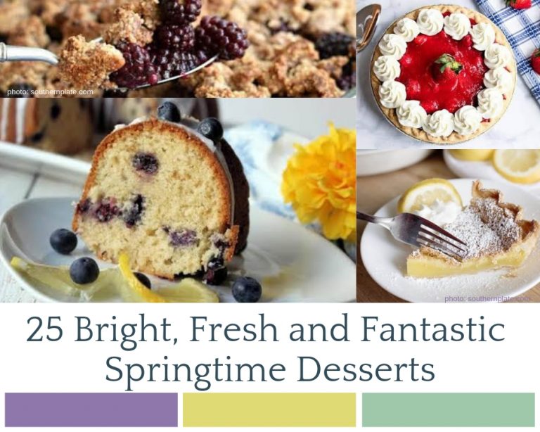 25 Bright, Fresh and Fantastic Springtime Desserts - Just A Pinch