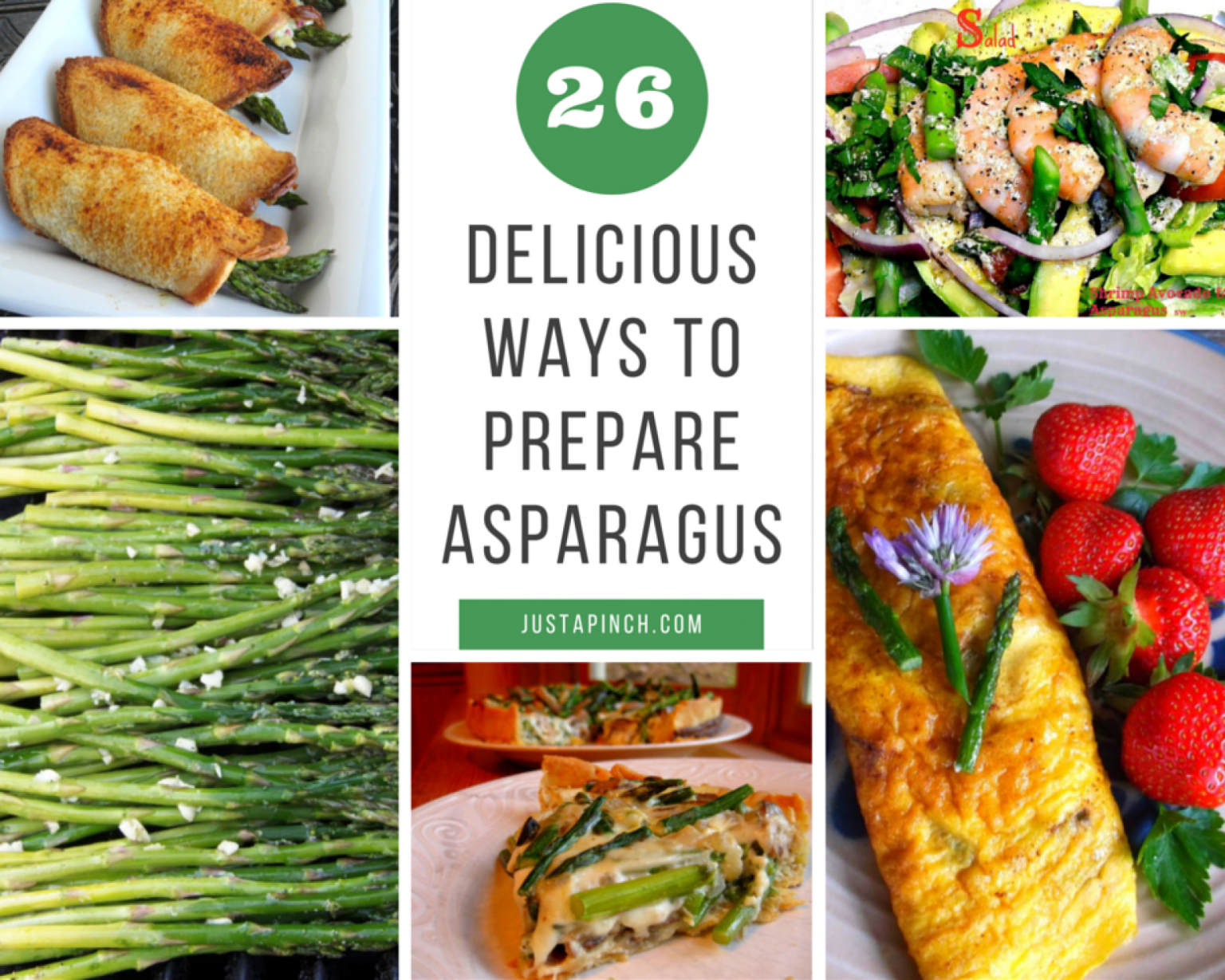 26 Delicious Ways To Prepare Asparagus Just A Pinch
