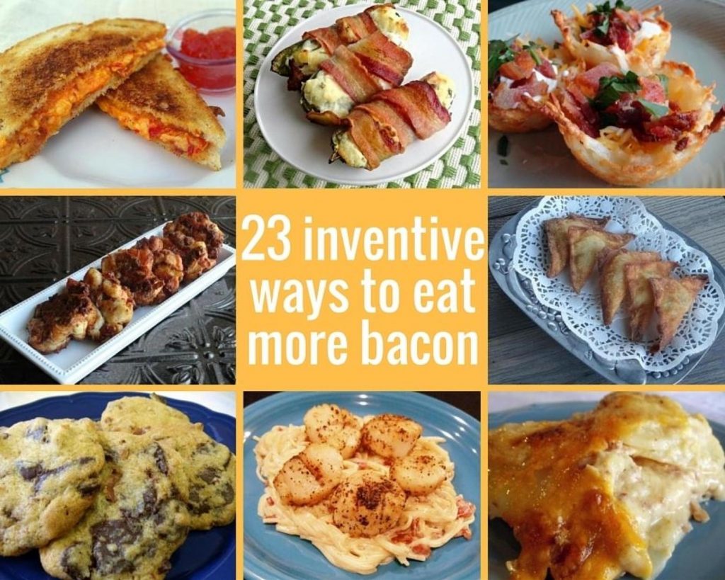 23 Inventive Ways to Eat More Bacon - Just A Pinch