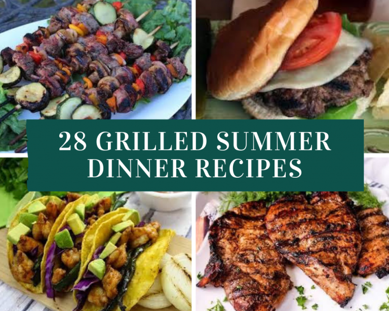 28 Grilled Summer Dinner Recipes - Just A Pinch Recipes