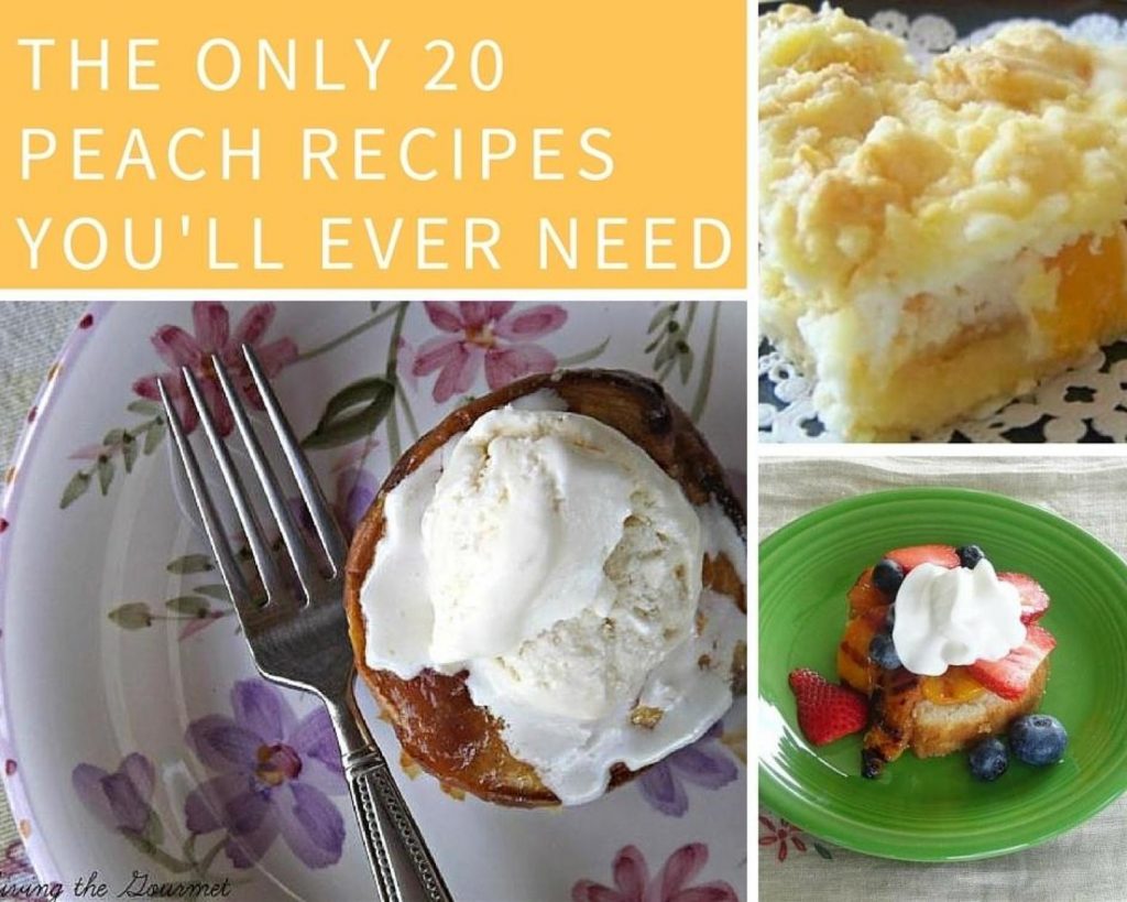 The Only 20 Peach Recipes You'll Ever Need - Just A Pinch