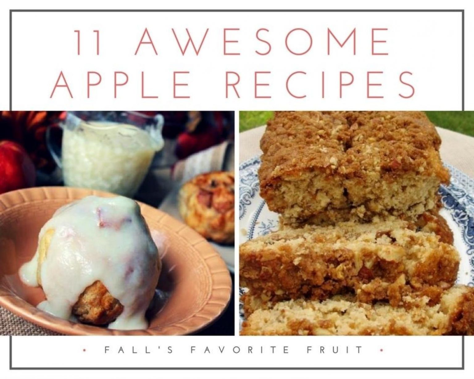 11 Awesome Apple Recipes - Just A Pinch Recipes