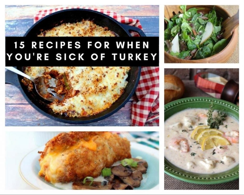 15 Recipes for When You're Sick of Turkey - Just A Pinch