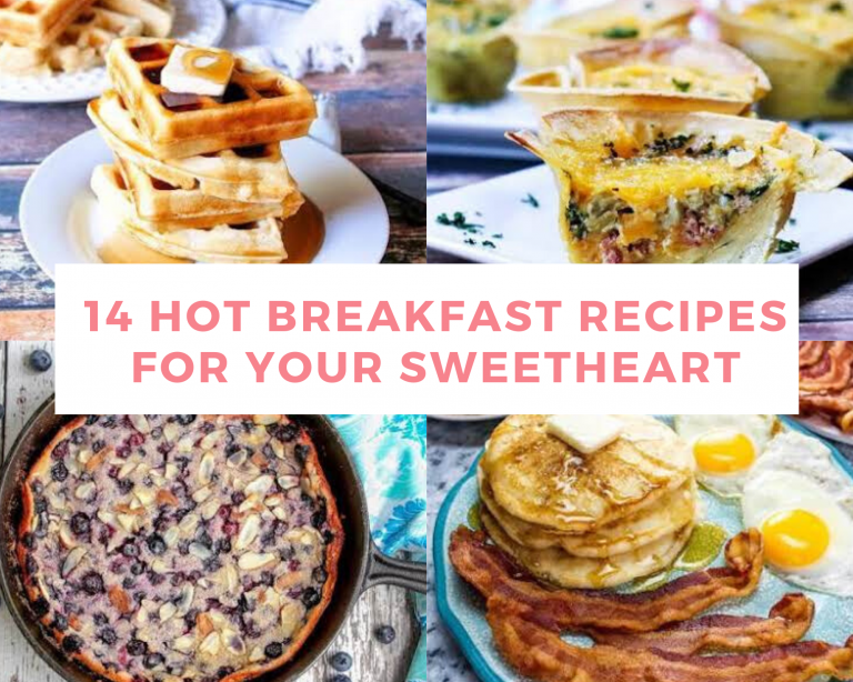 14 Hot Breakfast Recipes for Your Sweetheart - Just A Pinch