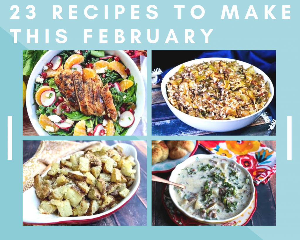 23 Recipes to Make This February - Just A Pinch