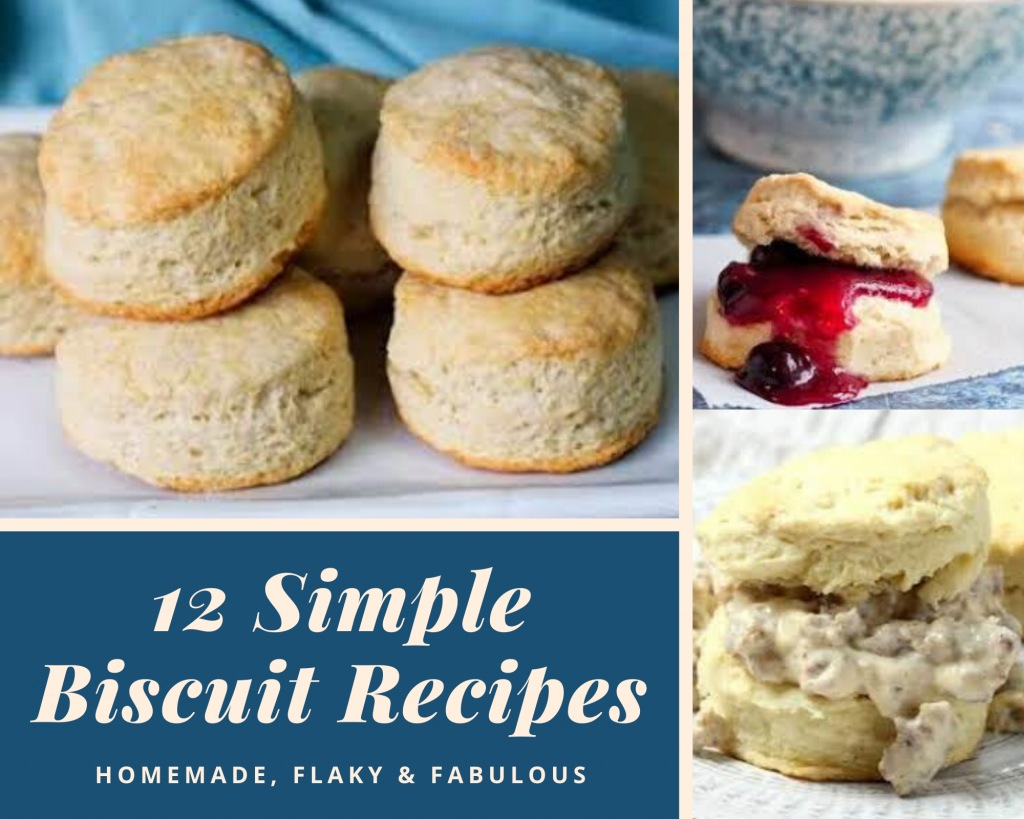 12 Simple Biscuit Recipes - Just A Pinch