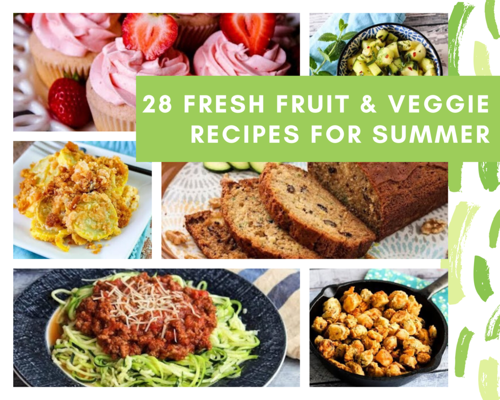 28 Fresh Fruit & Veggie Recipes for Summer - Just A Pinch
