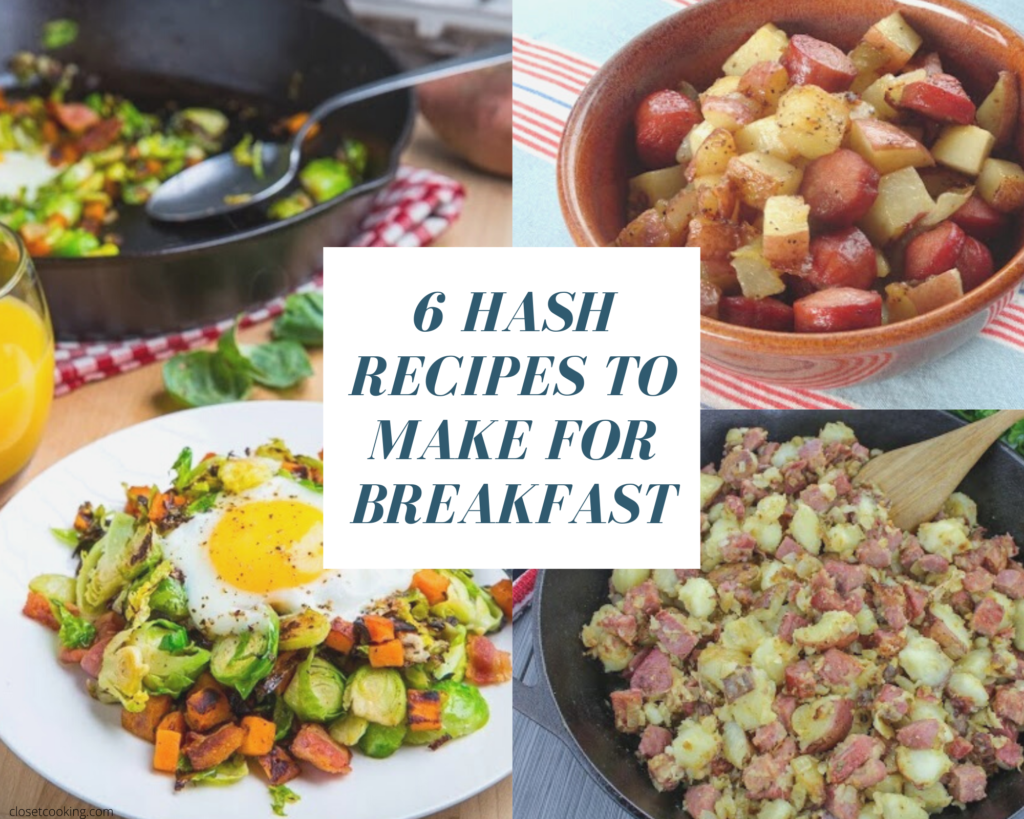 6 Hash Recipes to Make for Breakfast - Just A Pinch