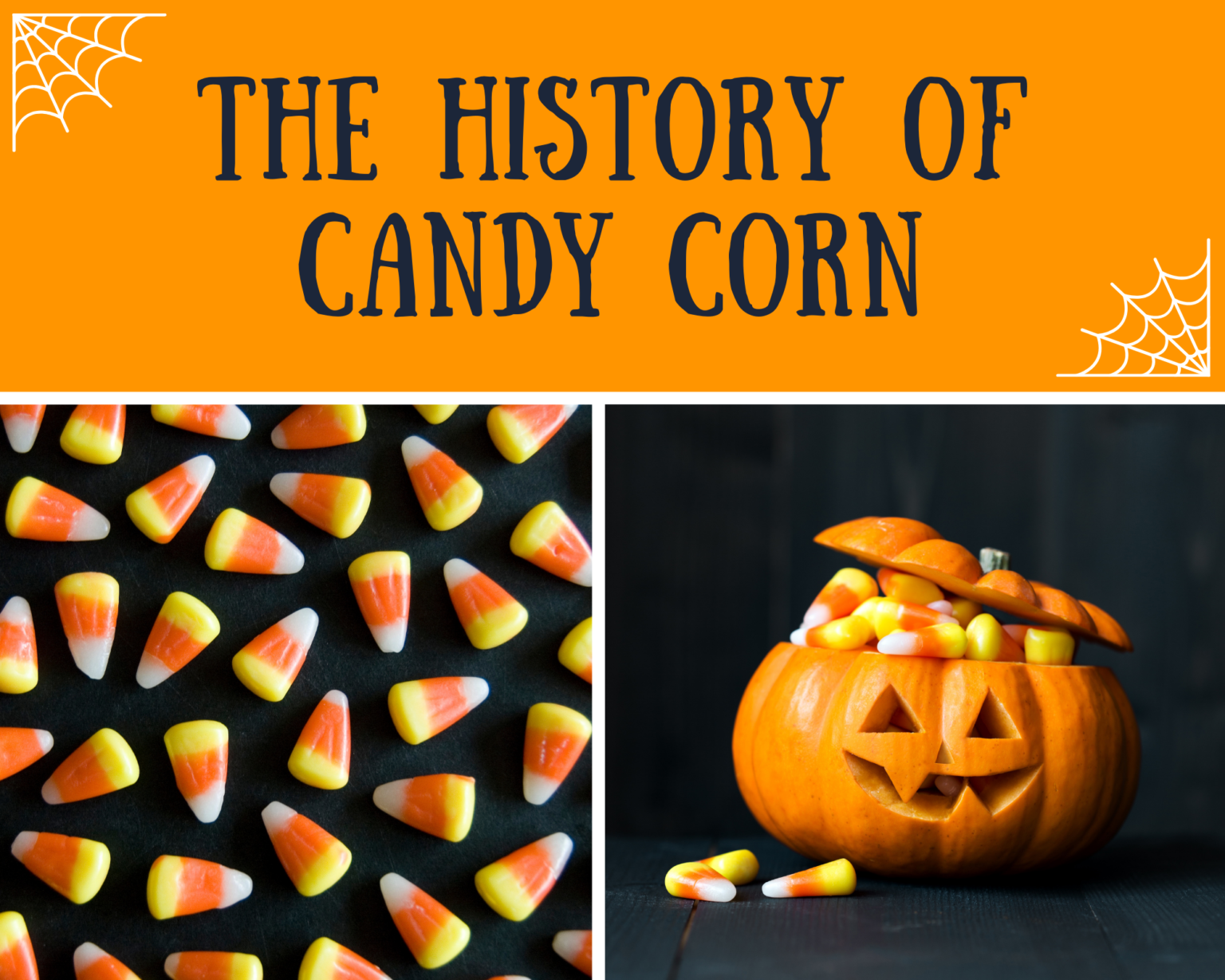 The History of Candy Corn - Just A Pinch Recipes