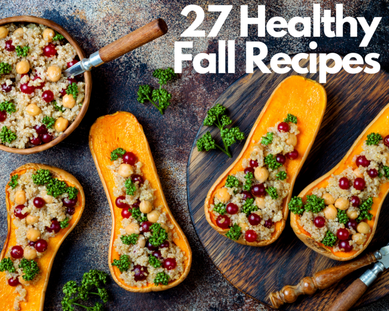 27 Healthy Fall Recipes - Just A Pinch