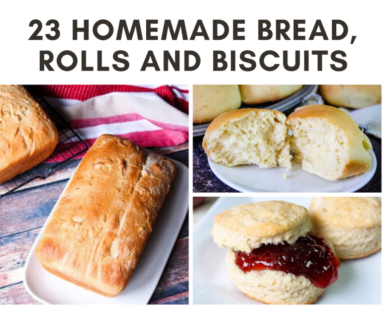 23 Homemade Bread, Rolls and Biscuits - Just A Pinch