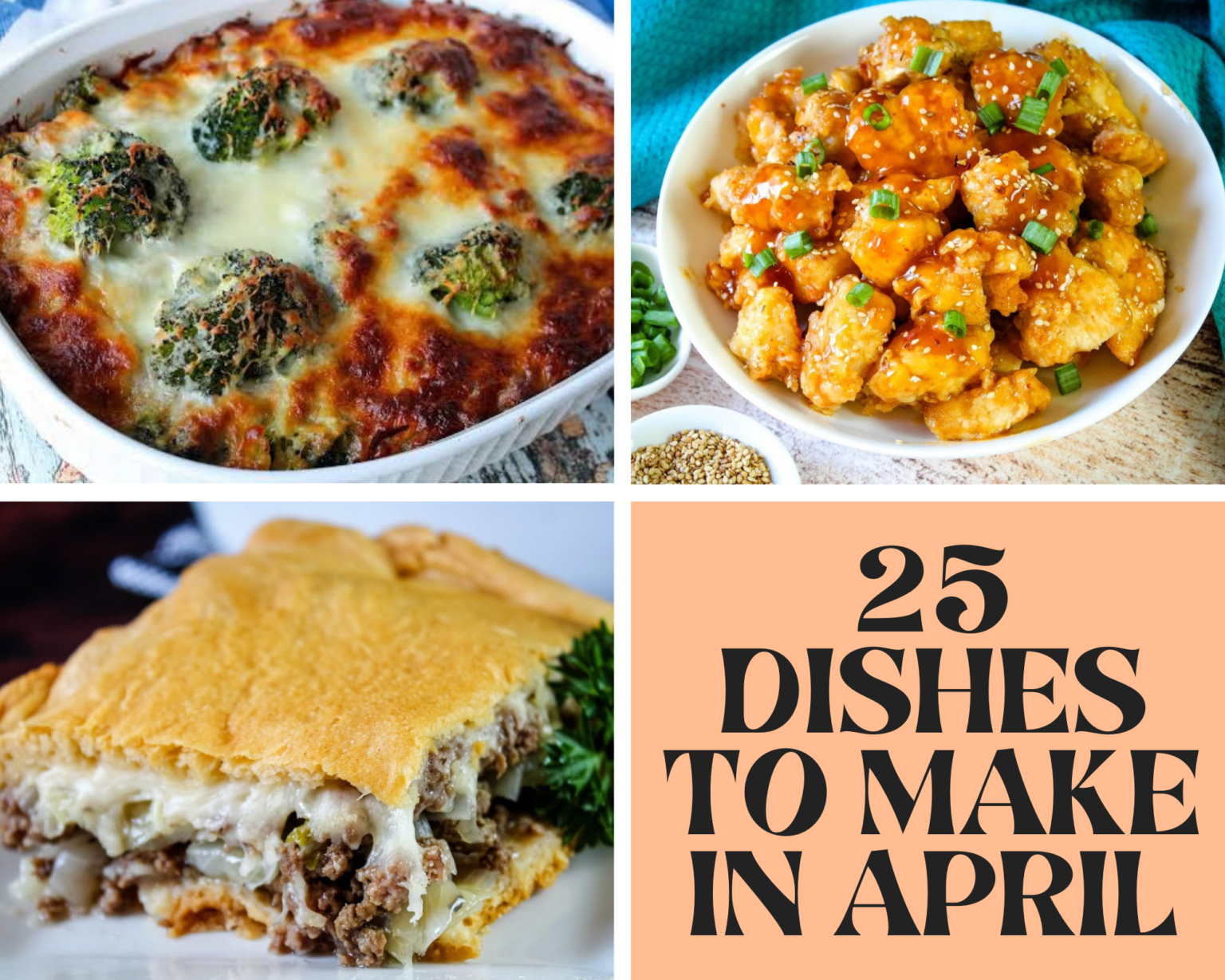 25 Dishes To Make in April - Just A Pinch Recipes