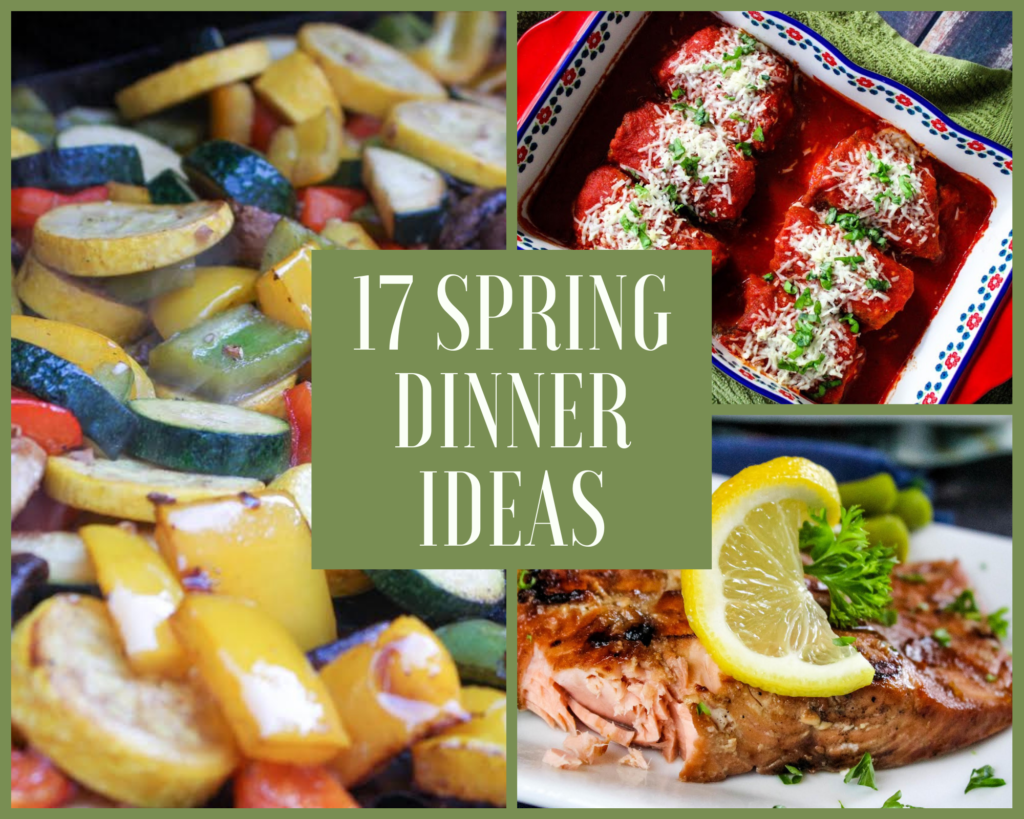17 Spring Dinner Ideas - Just A Pinch Recipes