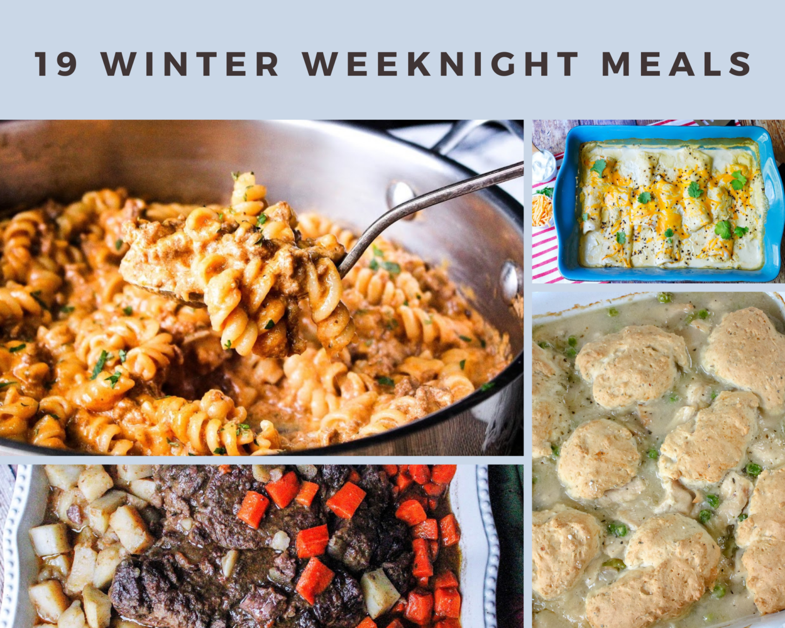 19 Winter Weeknight Meals - Just A Pinch