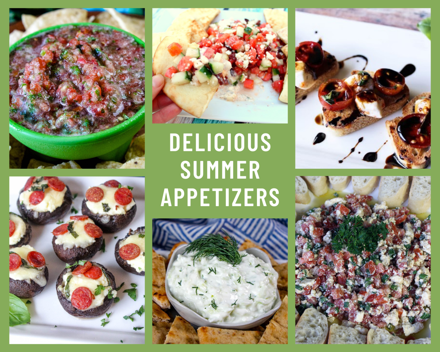 Delicious Summer Appetizers - Just A Pinch