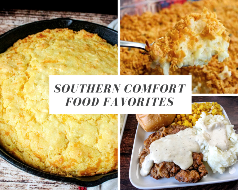 Southern Comfort Food Favorites - Just A Pinch