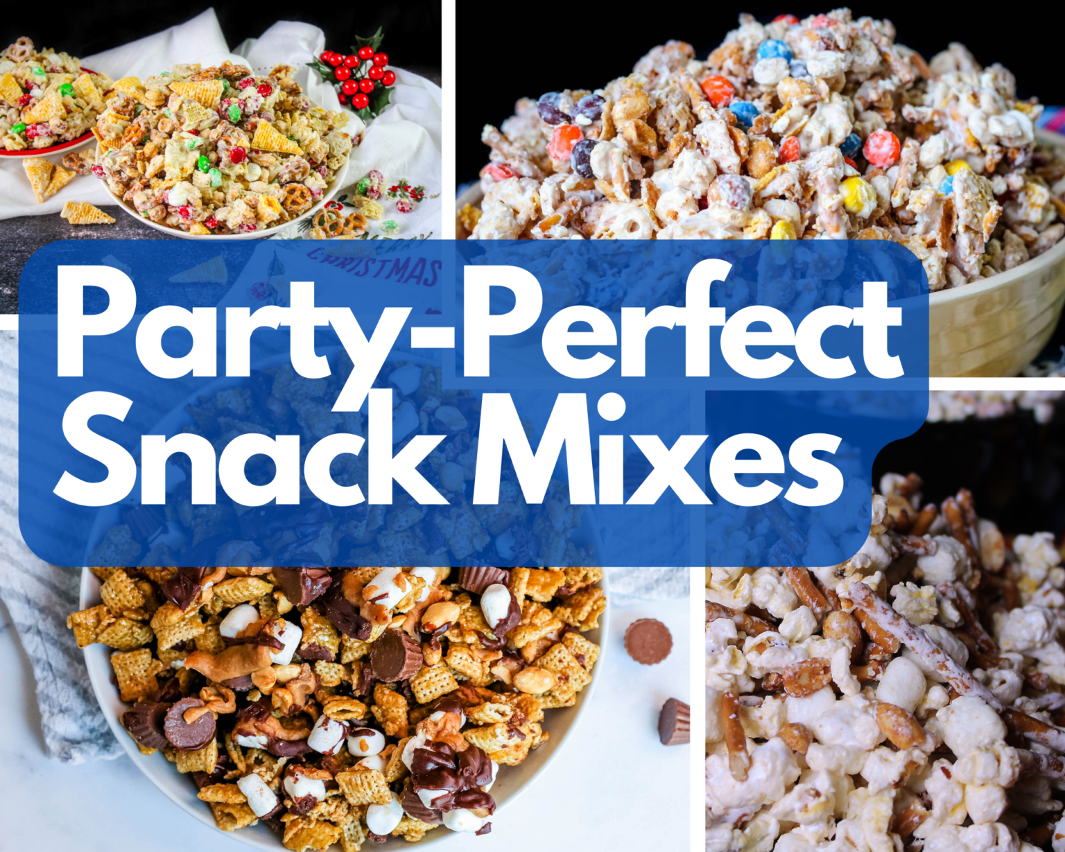 Party-Perfect Snack Mixes - Just A Pinch