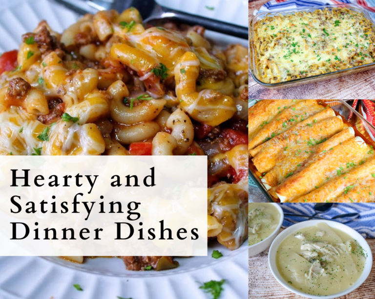 Hearty and Satisfying Dinner Dishes - Just A Pinch