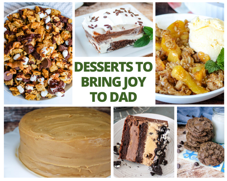 Desserts To Bring Joy to Dad - Just A Pinch