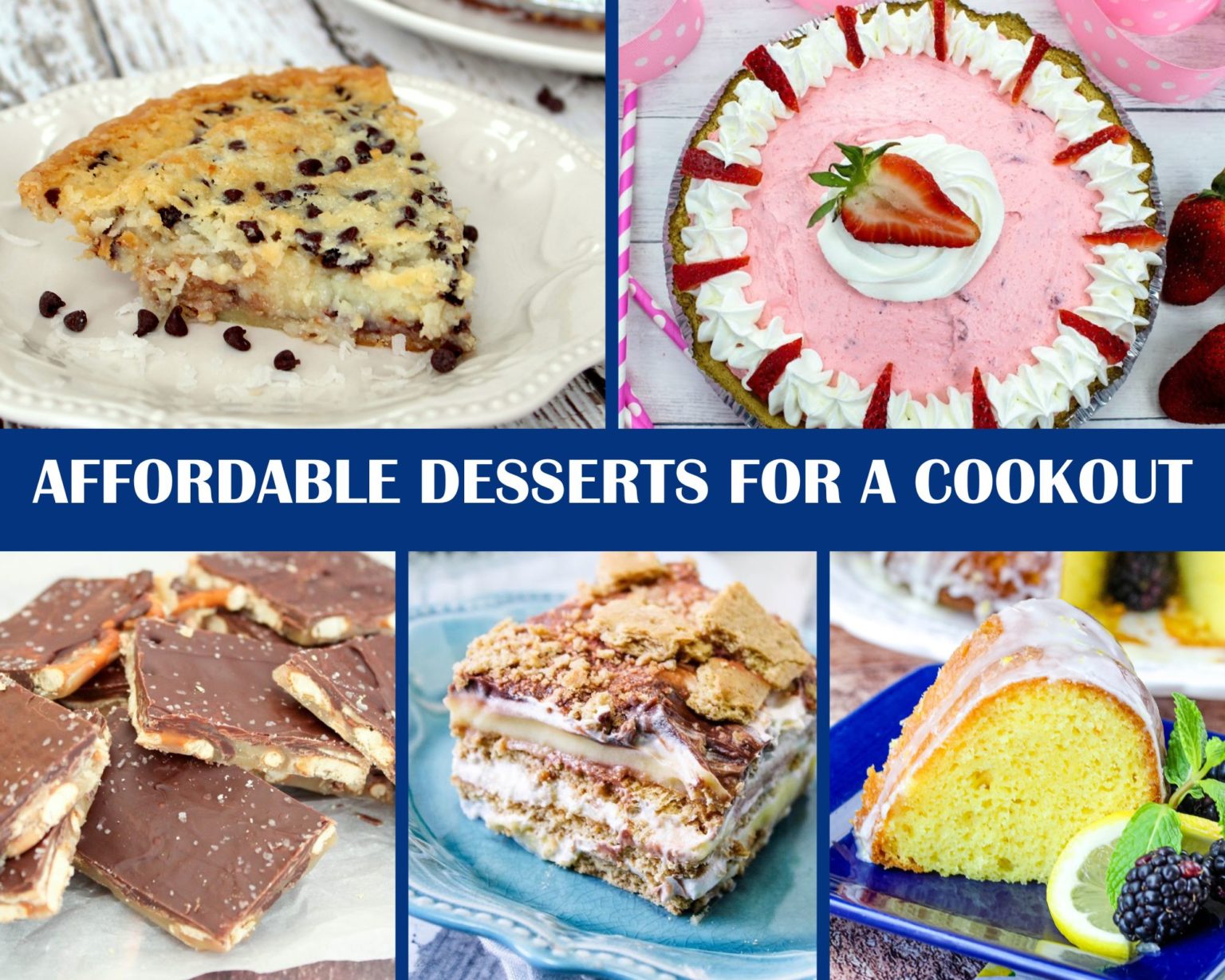 Affordable Desserts for a Cookout - Just A Pinch