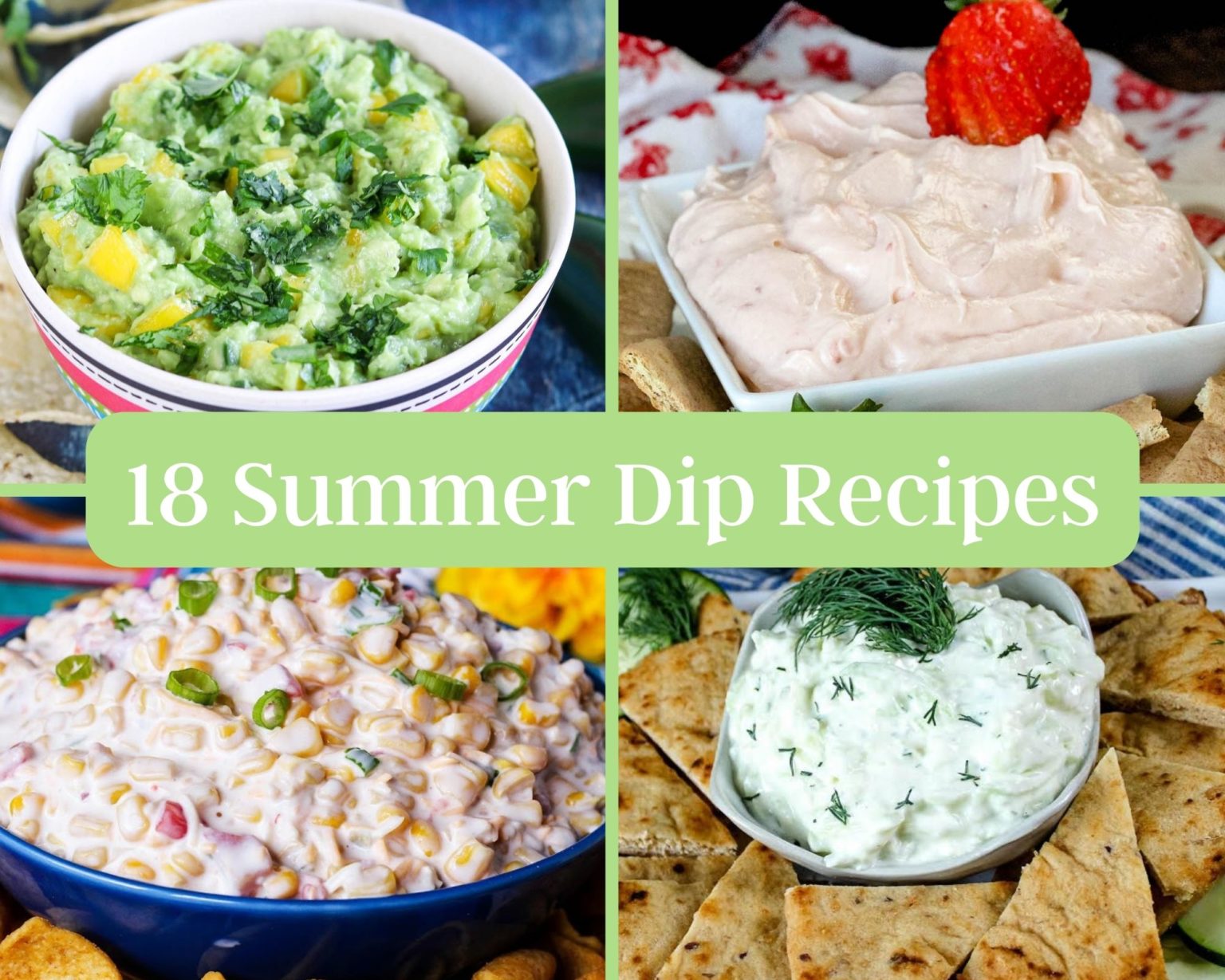 18 Summer Dip Recipes - Just A Pinch