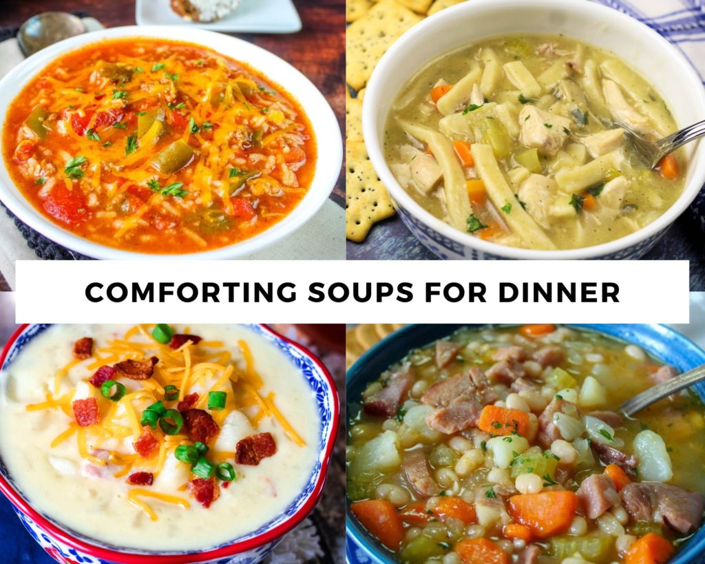Comforting Soups for Dinner - Just A Pinch