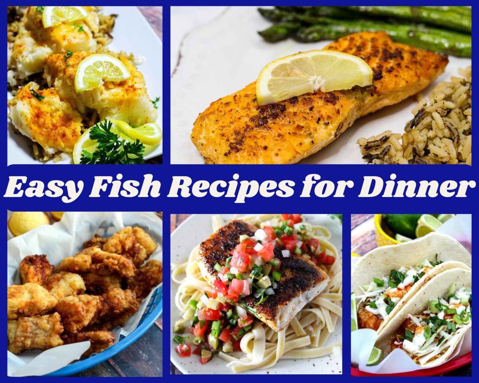 Easy Fish Recipes for Dinner - Just A Pinch
