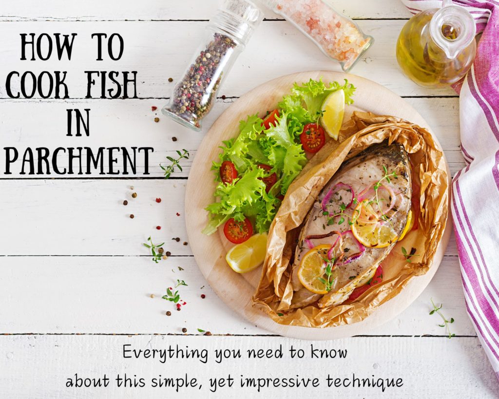 Cooking Fish in Parchment: A Beginner's Guide - Just A Pinch