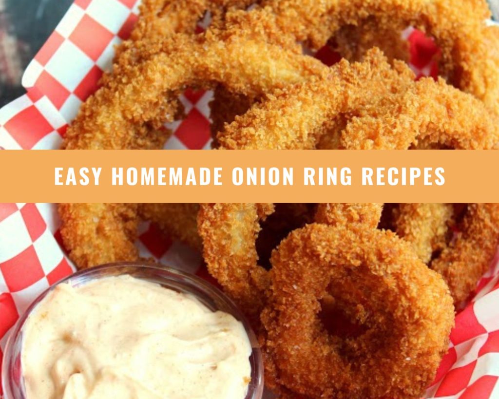 Easy Homemade Onion Ring Recipes - Just A Pinch