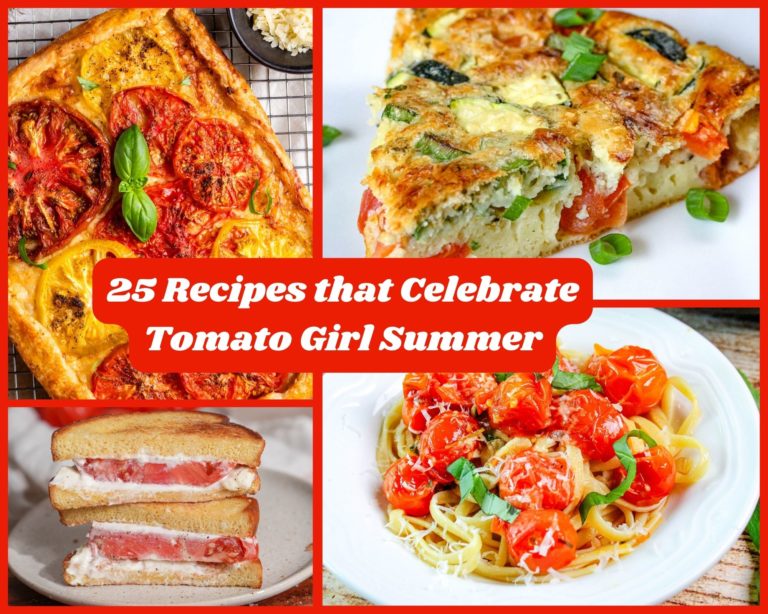 25 Recipes that Celebrate Tomato Girl Summer - Just A Pinch