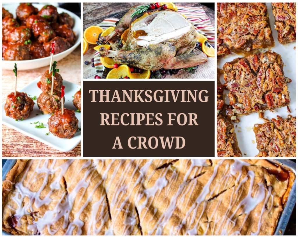Thanksgiving Recipes for a Crowd - Just A Pinch