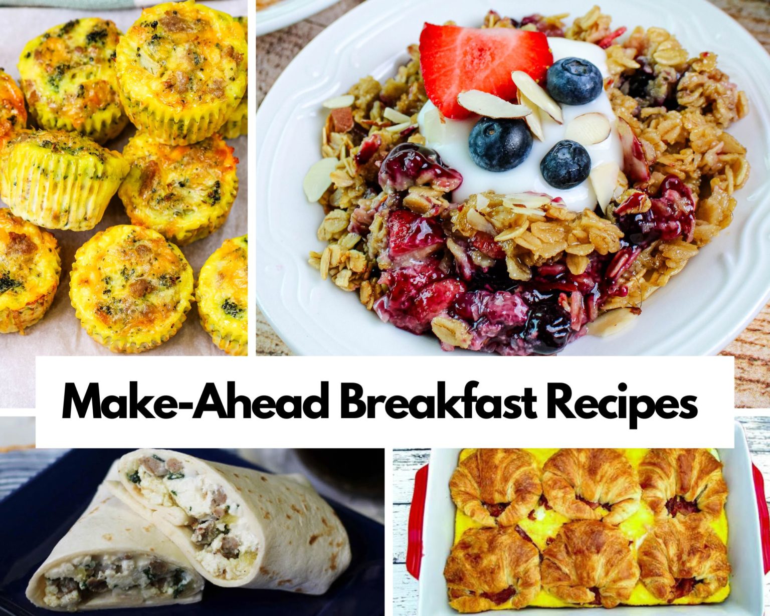 Make-Ahead Breakfast Recipes - Just A Pinch