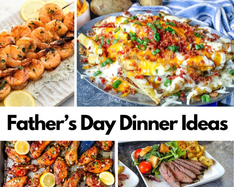 Father's Day Dinner Ideas - Just A Pinch