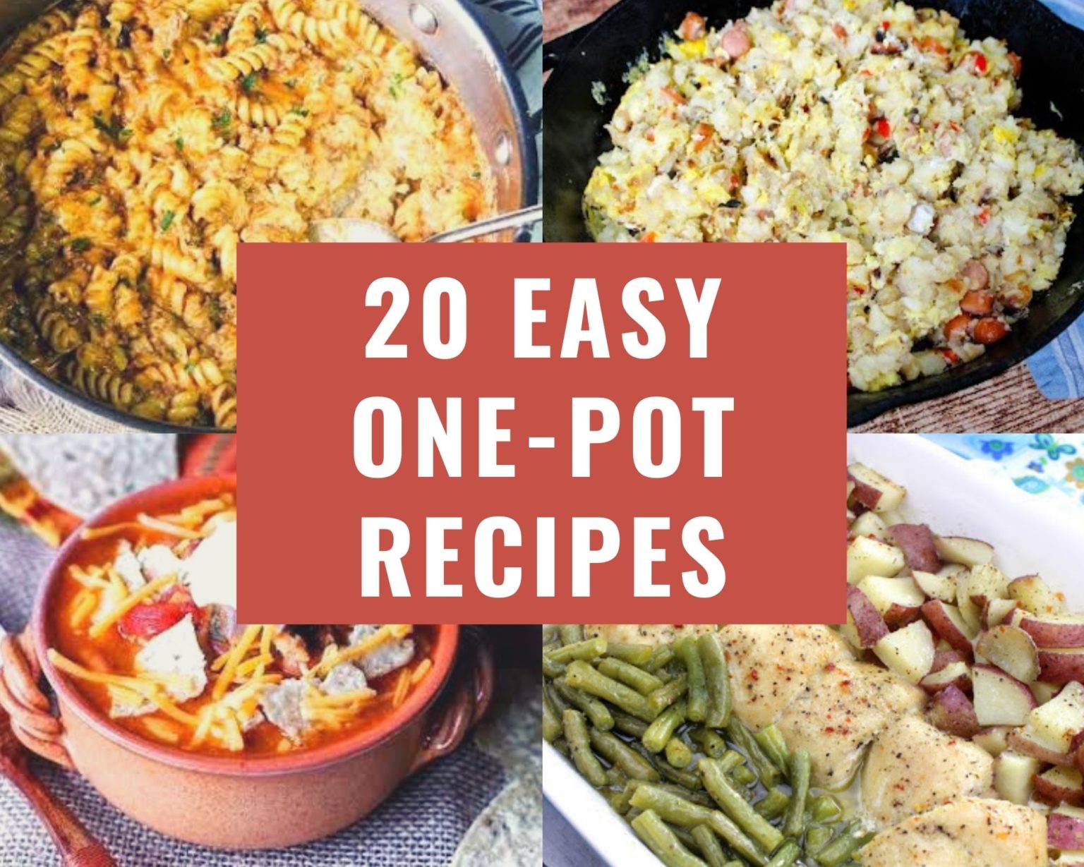 20 Easy One-Pot Recipes - Just A Pinch
